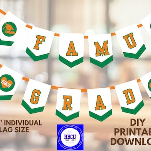 Printable FAMU Bound / FAMU Grad- Graduation Party Garland - HBCU Party ...