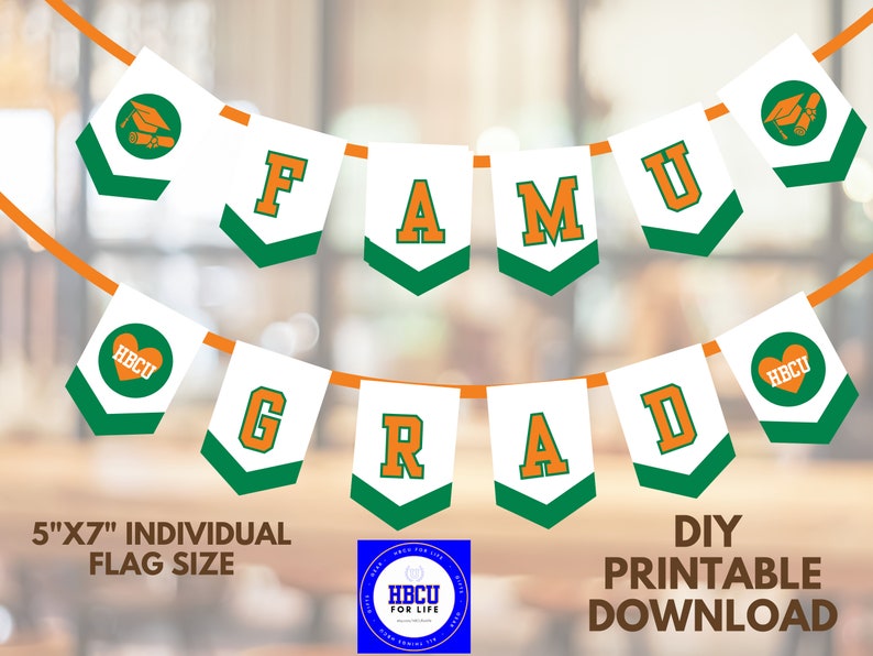 Printable FAMU Bound / FAMU Grad- Graduation Party Garland - HBCU Party ...