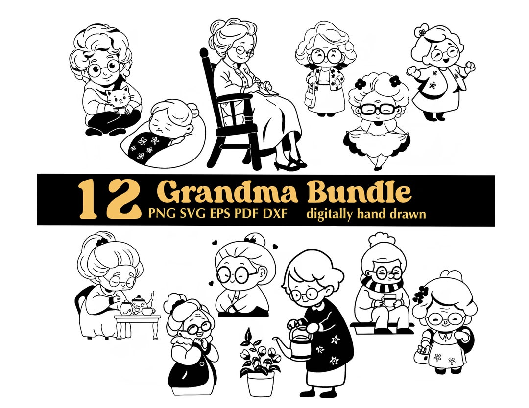 Grandma PNG SVG EPS Pdf Dxf, Grandparent's Day Bundle, Grandparents ...