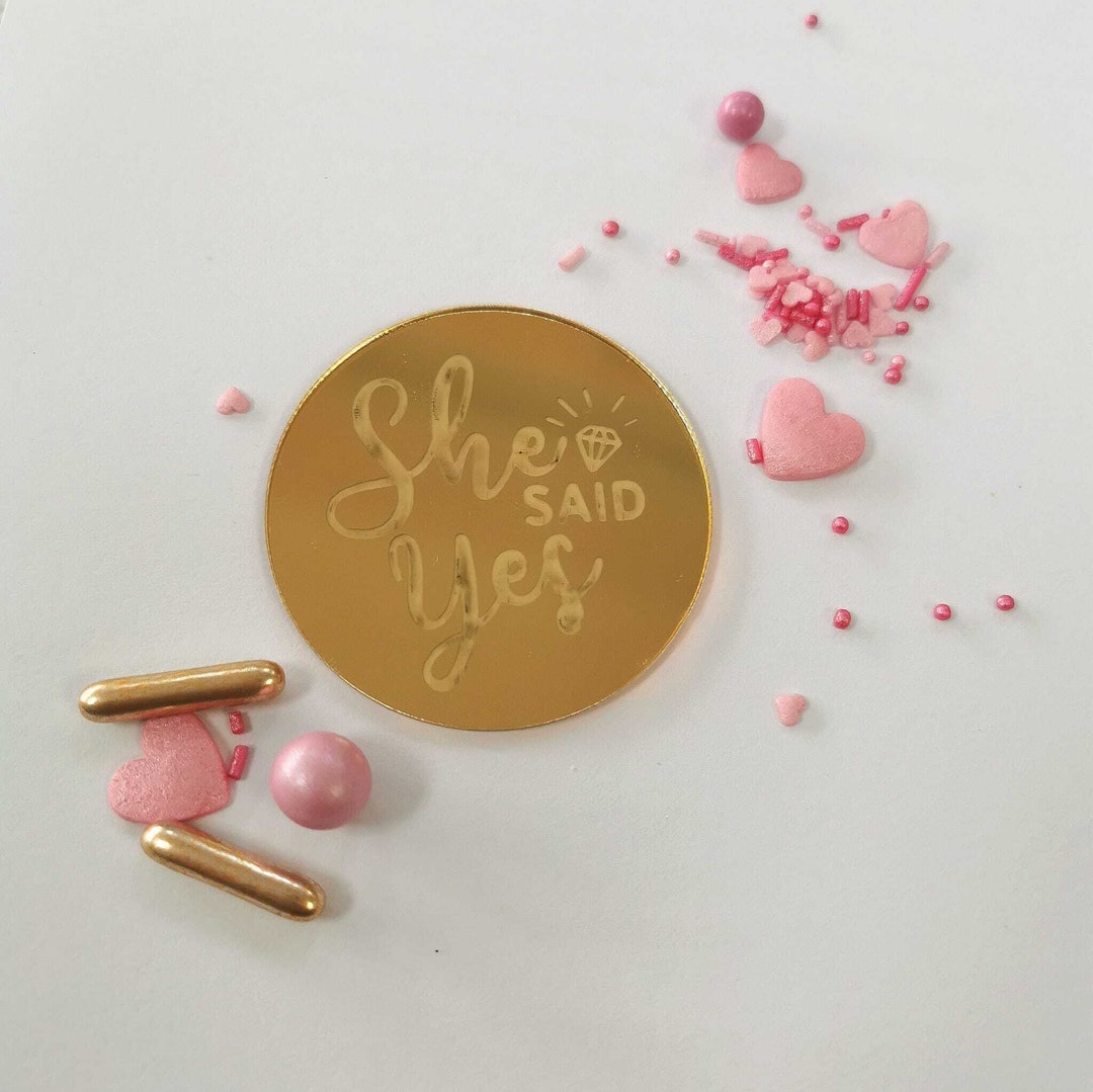 Acrylic She Said Yes Circle Cake Charm - Etsy