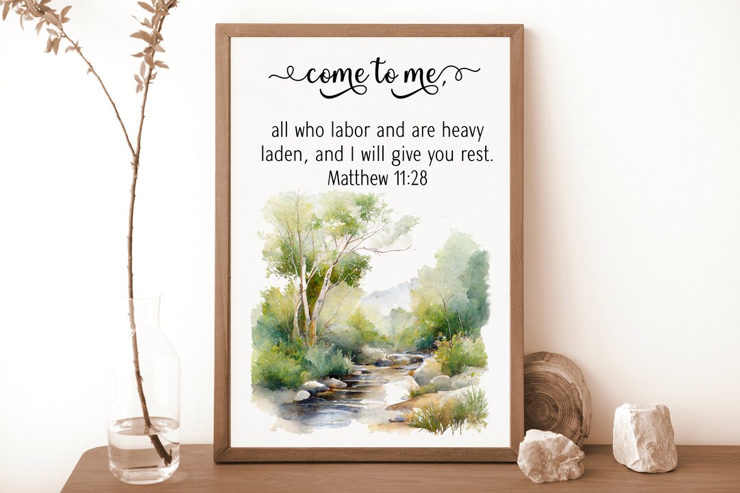 Matthew 11:28 Bible Verse Print Scripture Printable Inspirational ...