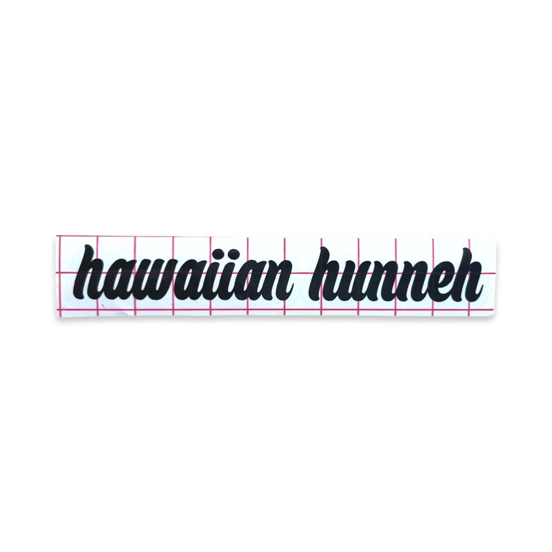 Pepili, Decal, Vinyl Sticker, Hawaiian Hunneh - Etsy