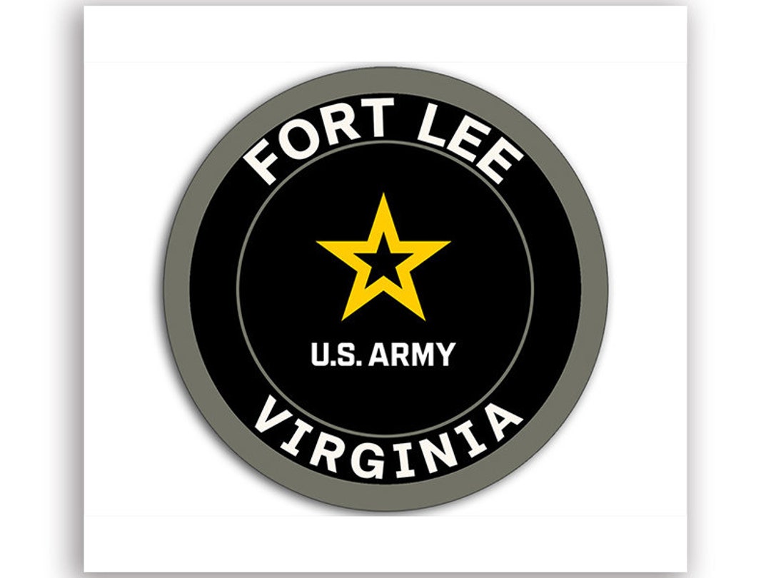 Round FORT LEE US Army Base Sticker (vinyl Decal Va Auto Car Truck Rv ...