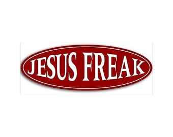 Jesus Freak Sticker | Christian Sticker - Etsy