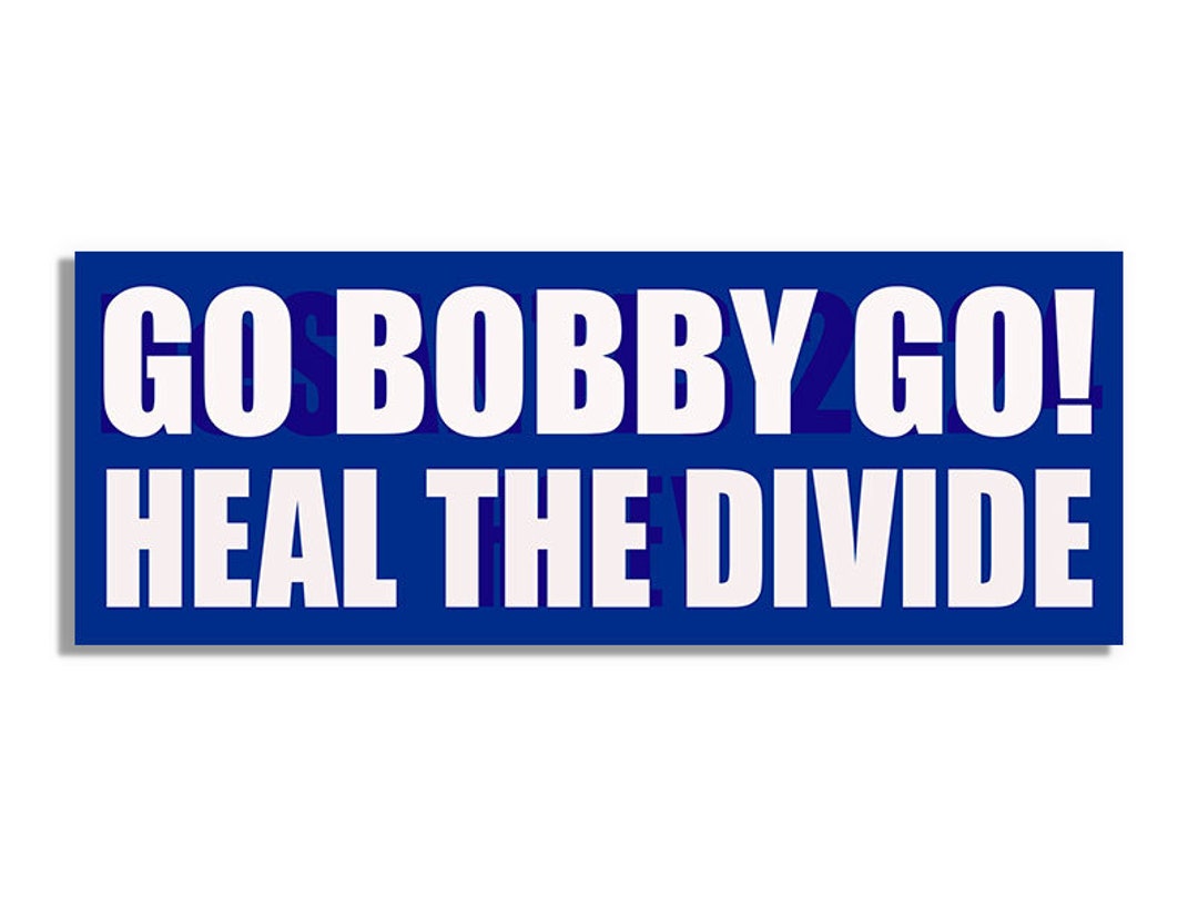 3x8 Inch Go Bobby Go Heal the Divide Bumper Sticker RFKJR - Etsy