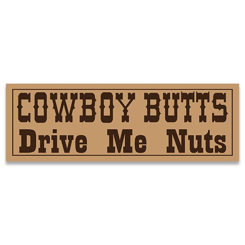 Butts Drive Me Nuts - Etsy