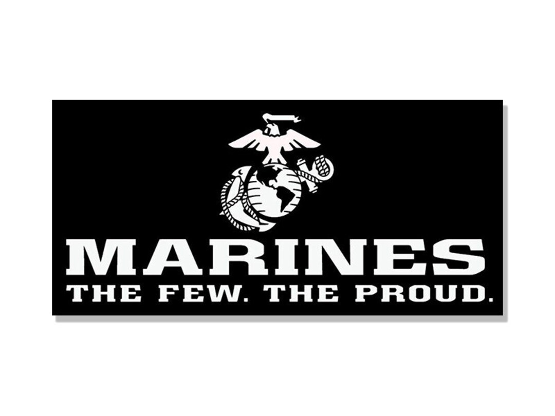 3x6 Inch B/W Marines the Few the Proud Shaped Sticker (vinyl Decal Auto ...