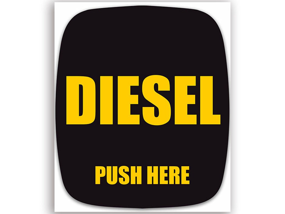 2x2.5 Inch Diesel Push Here Gas Pump Button Label Sticker (vinyl Fuel ...