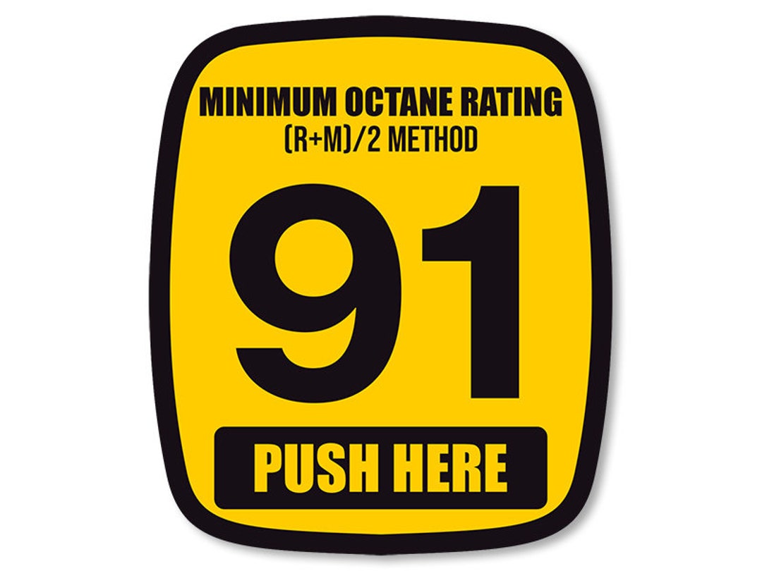 91 Octane Gas Pump Sticker (push Here Button Station Gasoline Service ...