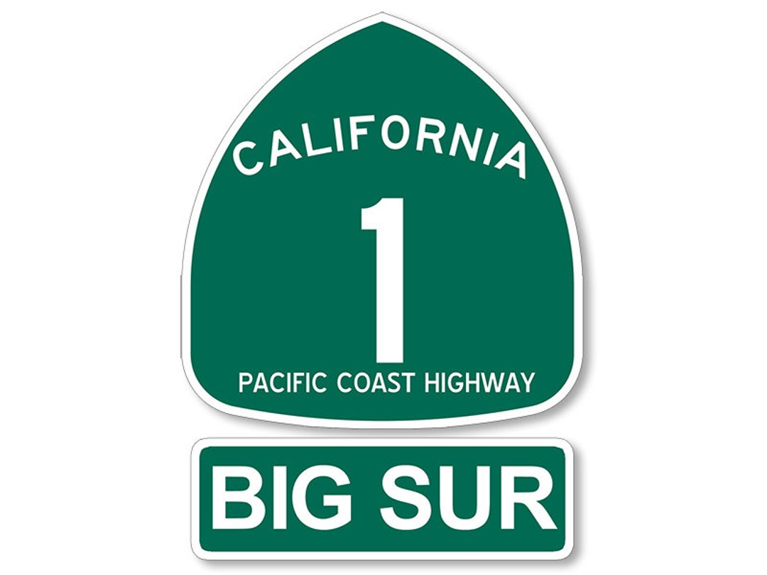 2 Piece: PCH Highway 1 Sign and BIG SUR Sticker (ca California Ocean ...