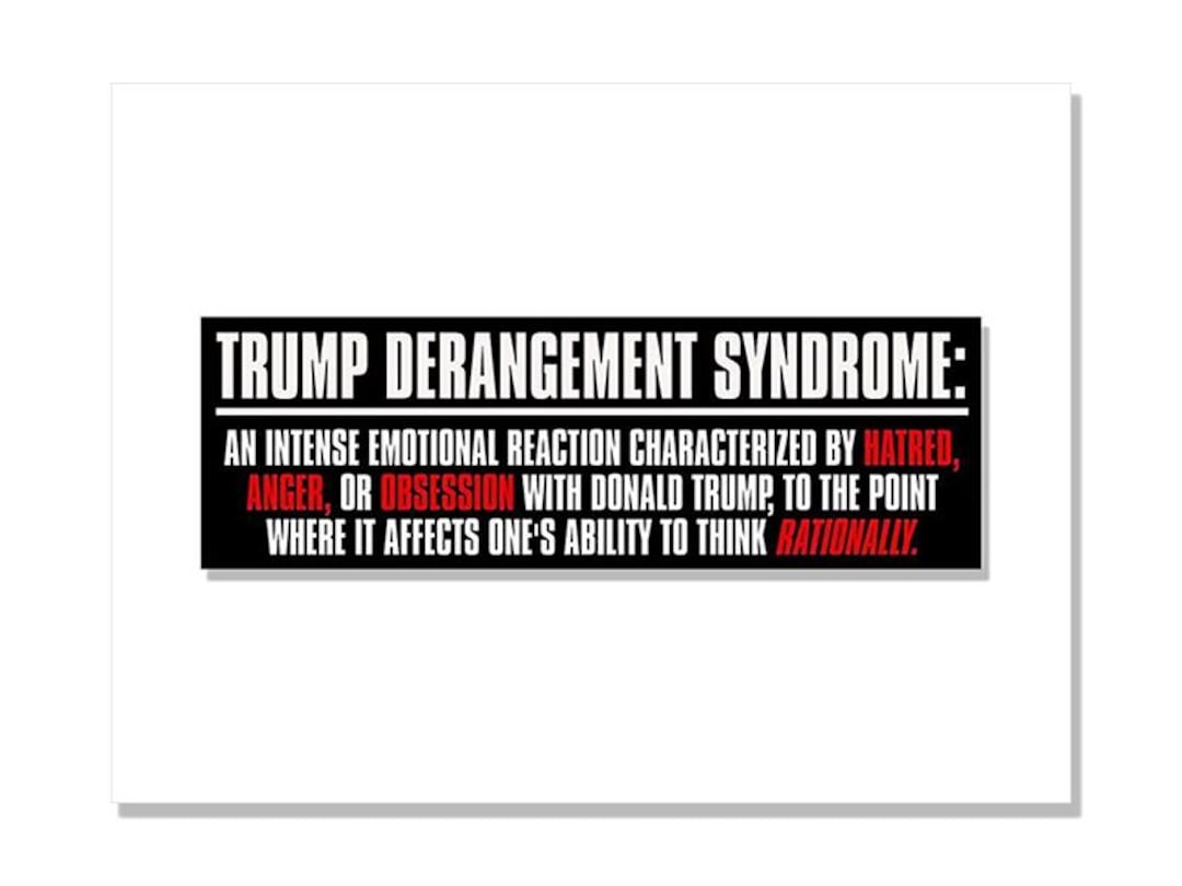 3x9 Inch Trump Derangement Syndrome Definition Bumper Sticker (tds Auto ...