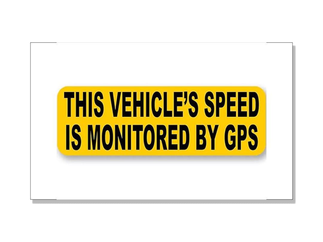 4x12 Inch Yellow: Vehicle Speed Monitored by GPS Bumper Sticker (vinyl ...