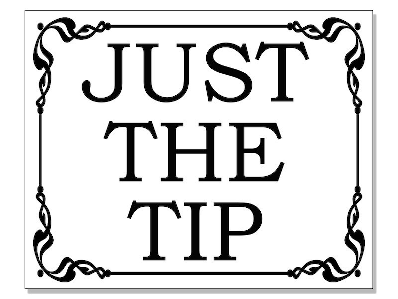 3x4 Inch WHITE Just the Tip Bumper Sticker jar Tipper Server - Etsy