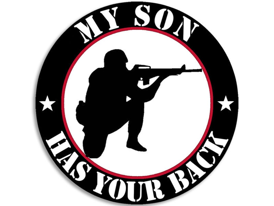 Round My Son Has Your Back Sticker (vinyl Decal Truck Auto Rv Army ...