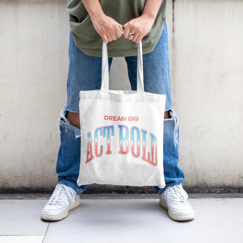 Dream Big Act Bold Png Dream Big Design Png Perfect for T-shirts ...