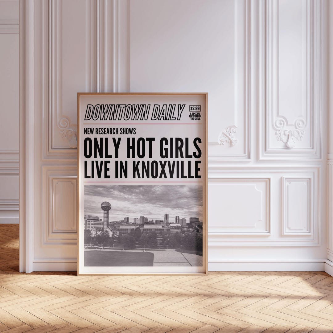 Knoxville Wall Art, Only Hot Girls Live in Knoxville, Y2K Headline ...