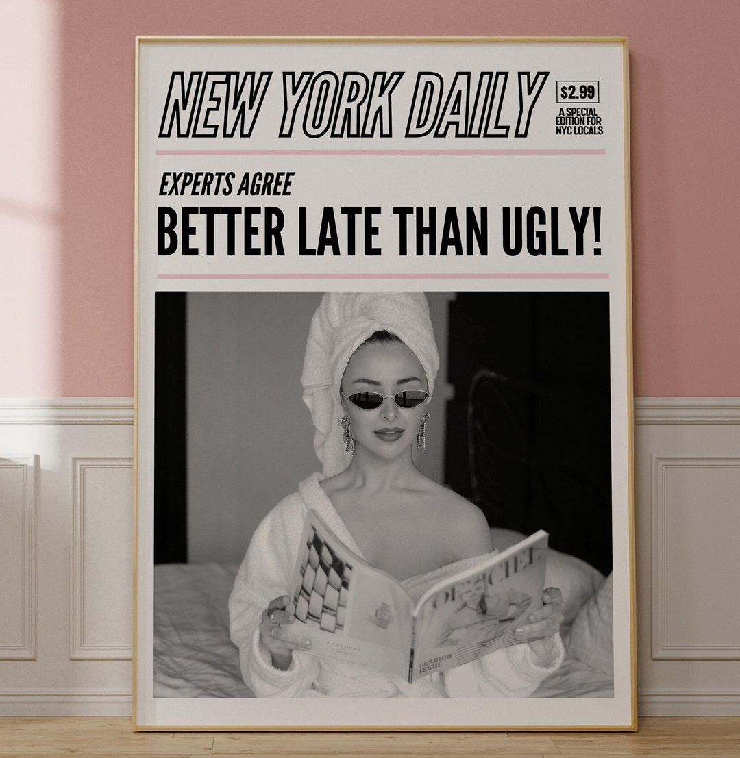 Retro Headline Better Late Than Ugly Poster Woman Bathroom Decor Coke