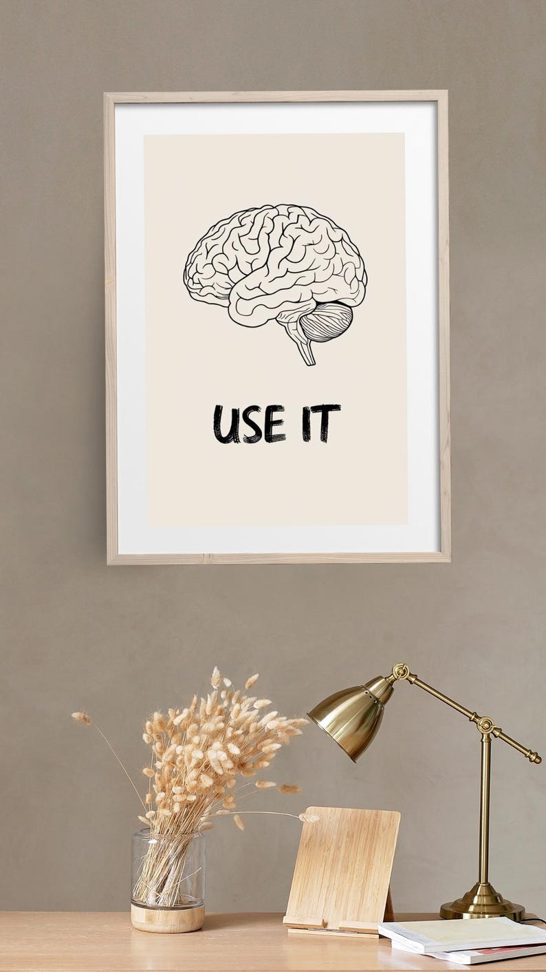 Brain Use It Printable Poster, Digital Art Brain Illustration for Home ...