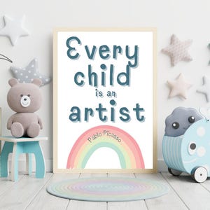 Every Child is an Artist - Inspirational Quote Prints - Teacher Wall ...