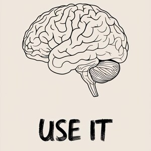 Brain Use It Printable Poster, Digital Art Brain Illustration for Home ...