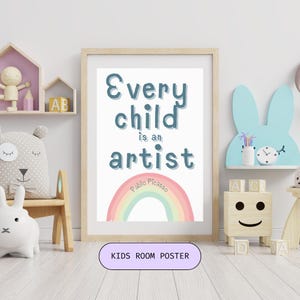 Every Child is an Artist - Inspirational Quote Prints - Teacher Wall ...