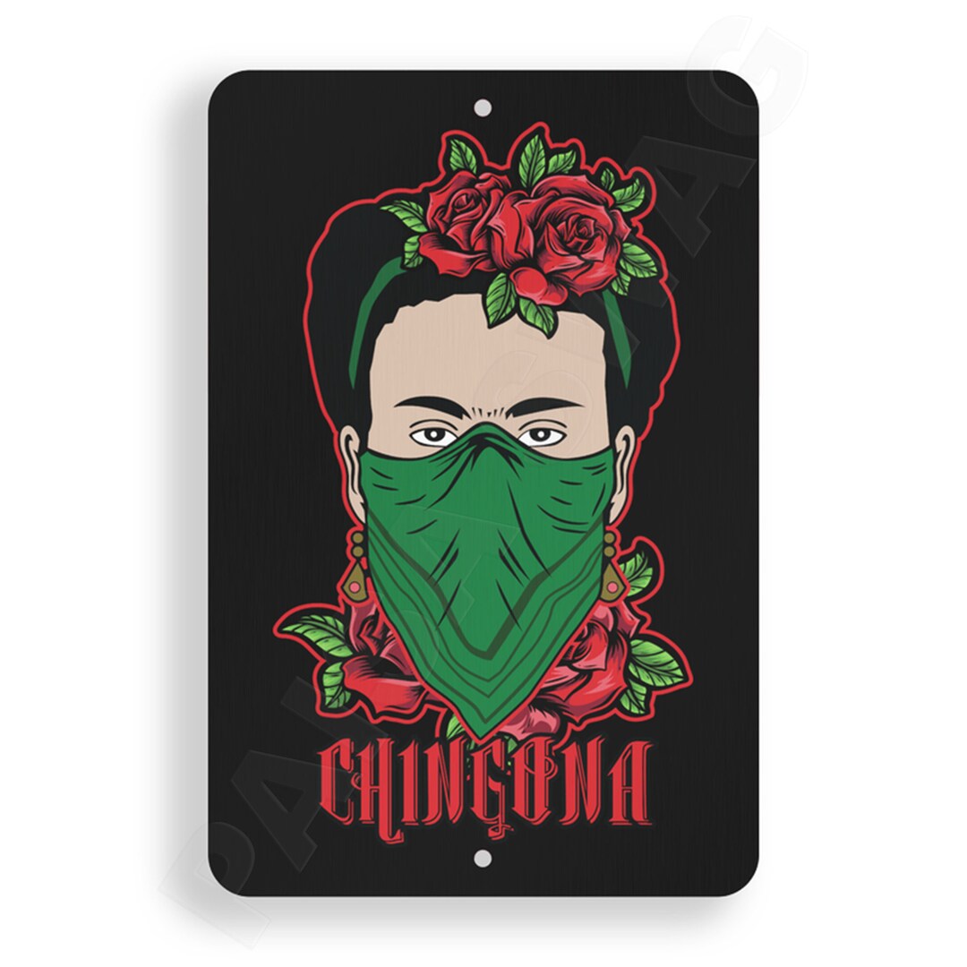 Chingona Chula | Aluminium Parking Sign | Wall Art Decor | Mother Mom ...