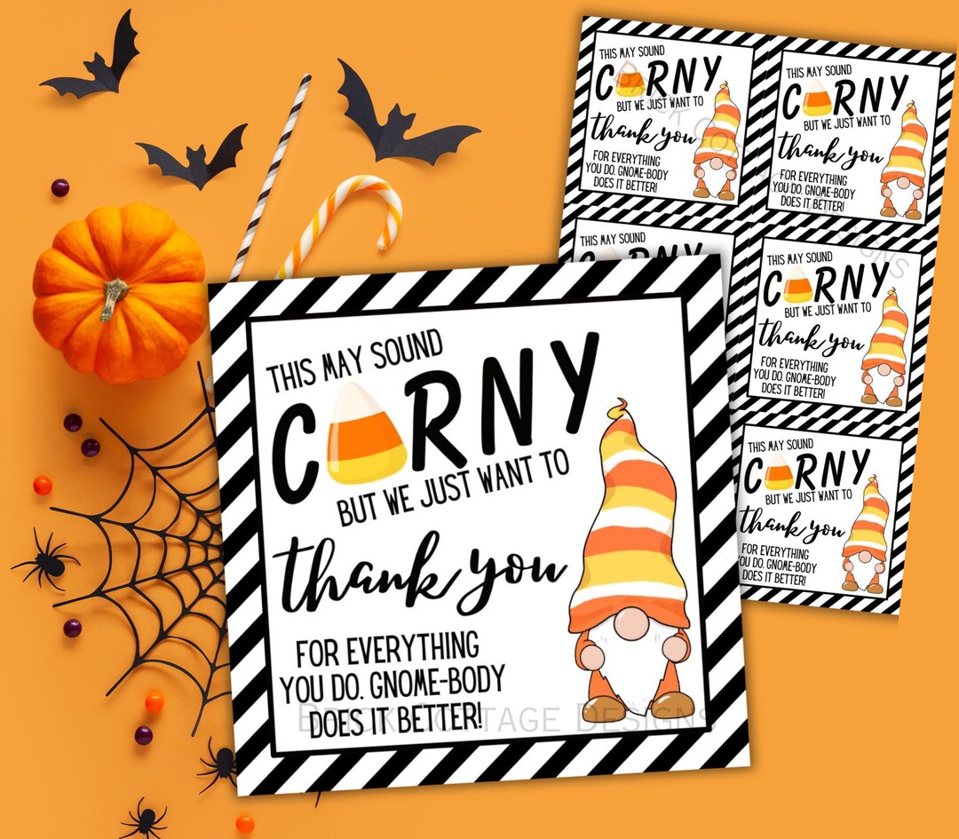 This May Sound Corny Gift Tag | Thank You Printable Gift Tag| Halloween ...
