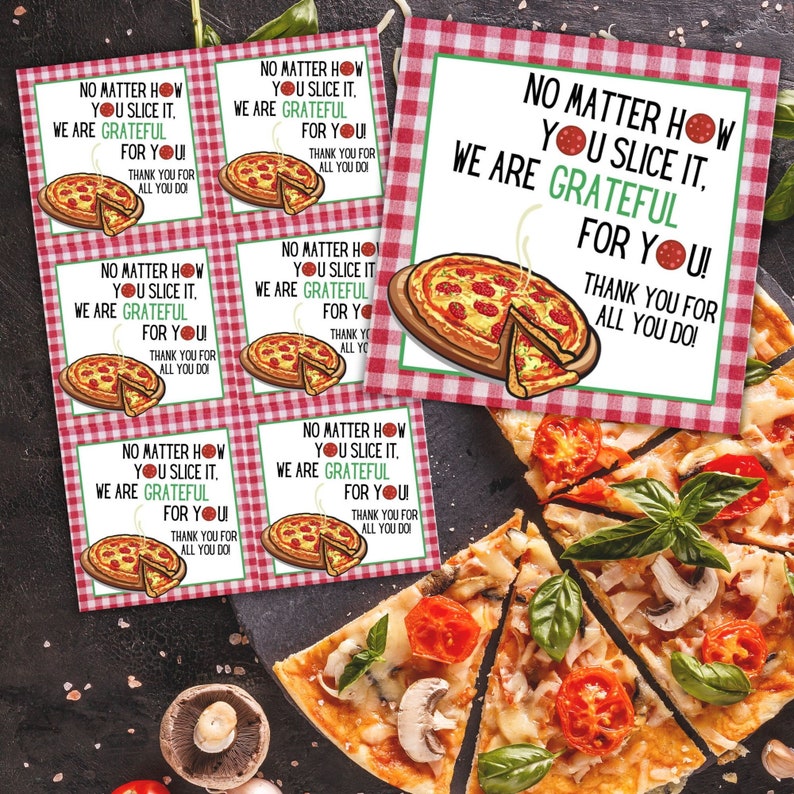 Any Way You Slice It Gift Tag| Thank You Treat Tag| Pizza Slice Thank ...