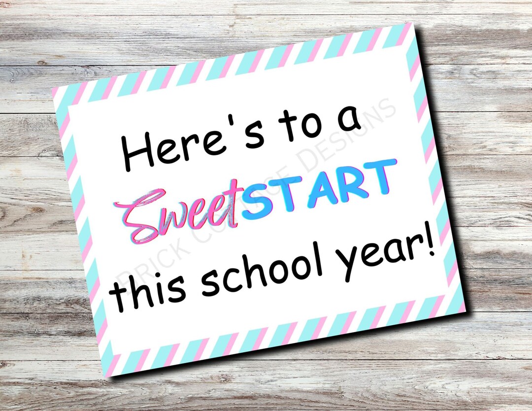 Sweet Start Printable| Sweet Start Meet the Teacher Treat Tag| Back to ...