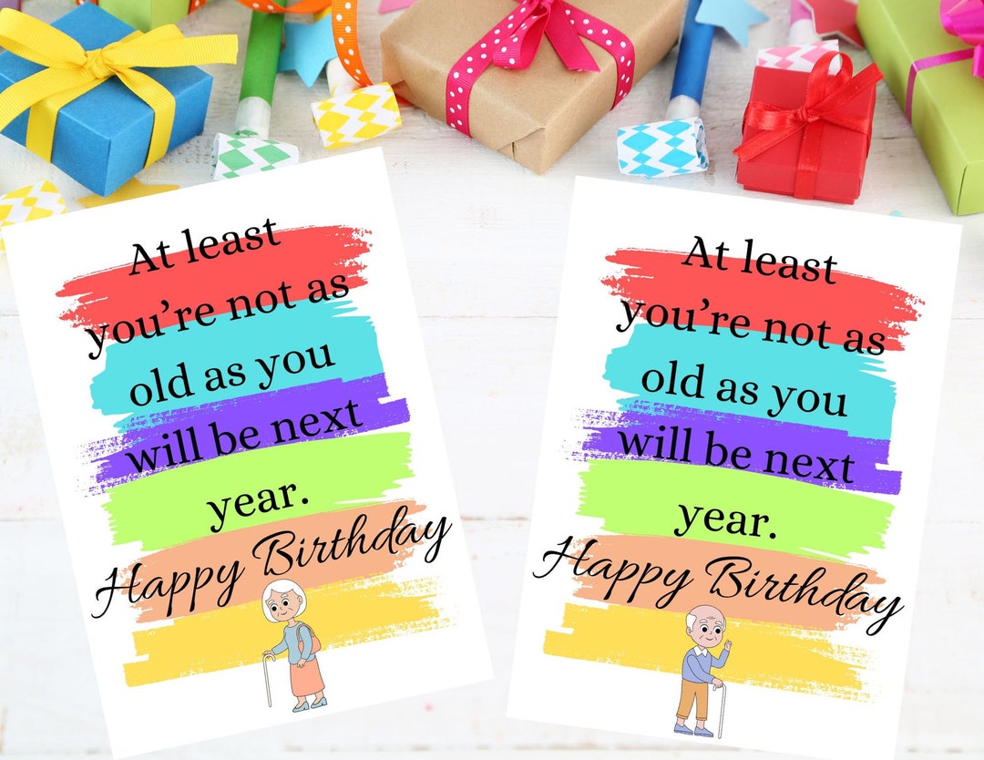 Birthday Card Happy Birthday You're Not Old Funny - Etsy
