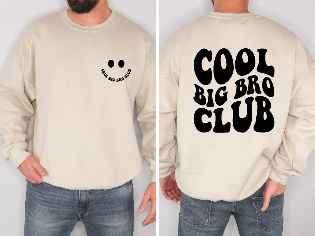 Cool Big Bro Club Shirt, Big Brother Sweat, Baby Announcement, Boys ...