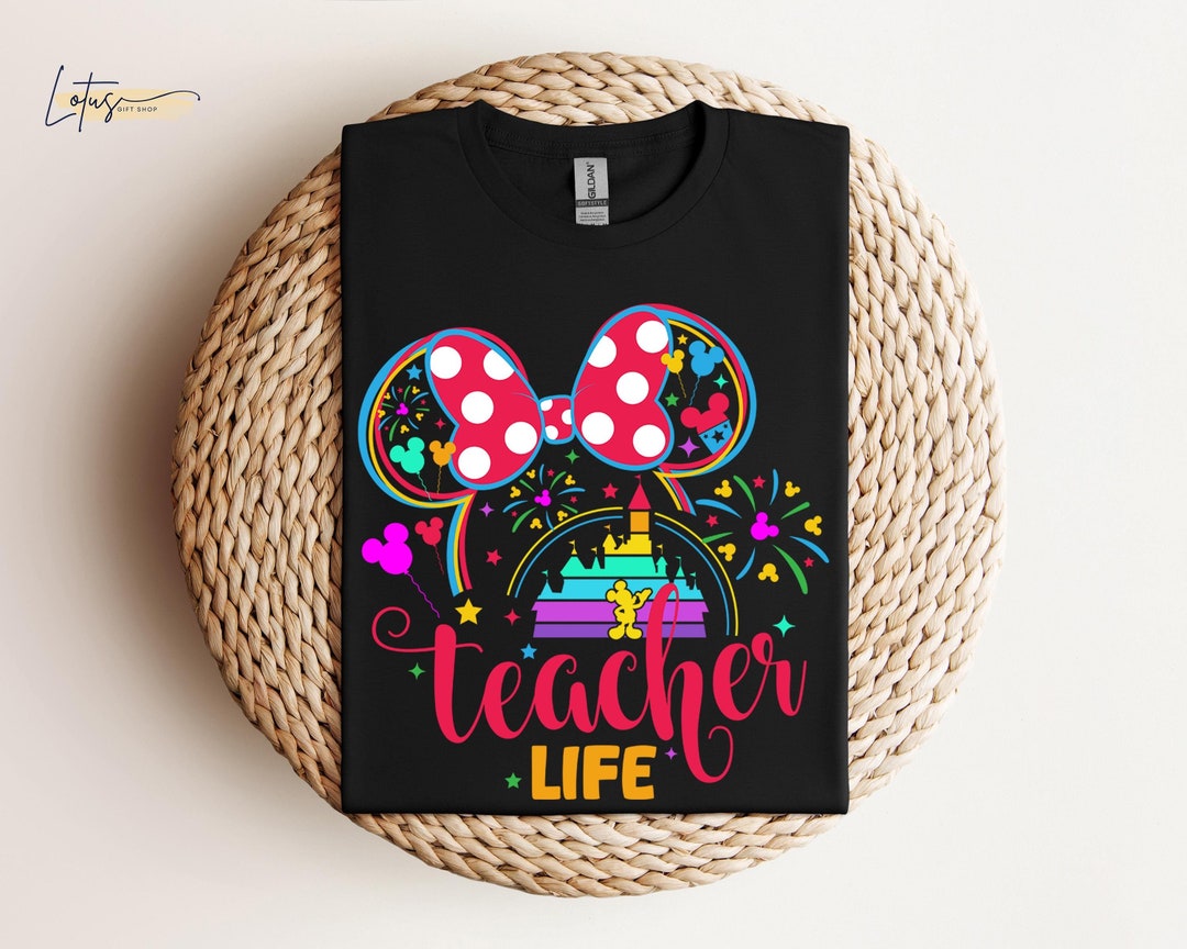 Disney Minnie Teacher Life Shirt,teacher Shirt, Disney Minnie School ...