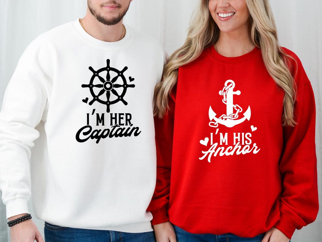 I'm Her Captain Sweatshirt, Matching Couples Shirts, Funny Anniversary ...