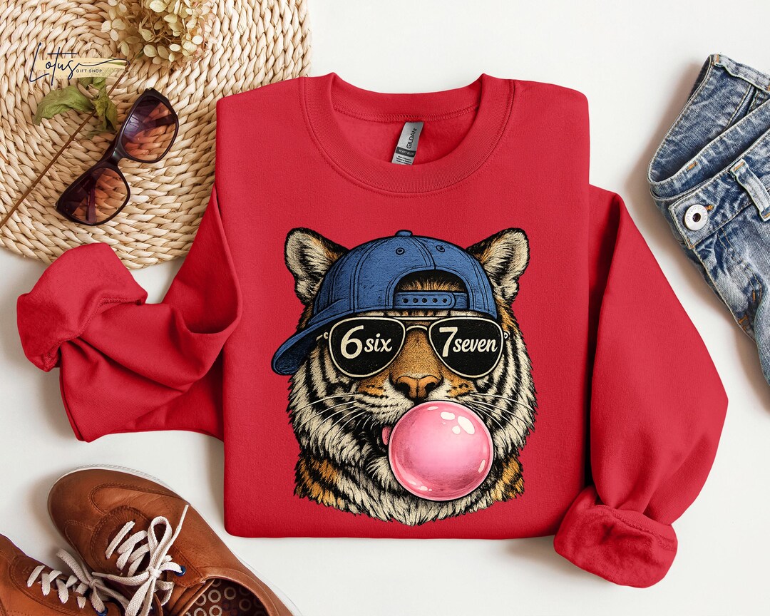 Tiger Bubblegum Six Seven Bruh Shirt, Funny Animal 6 7 Meme Sweatshirt ...