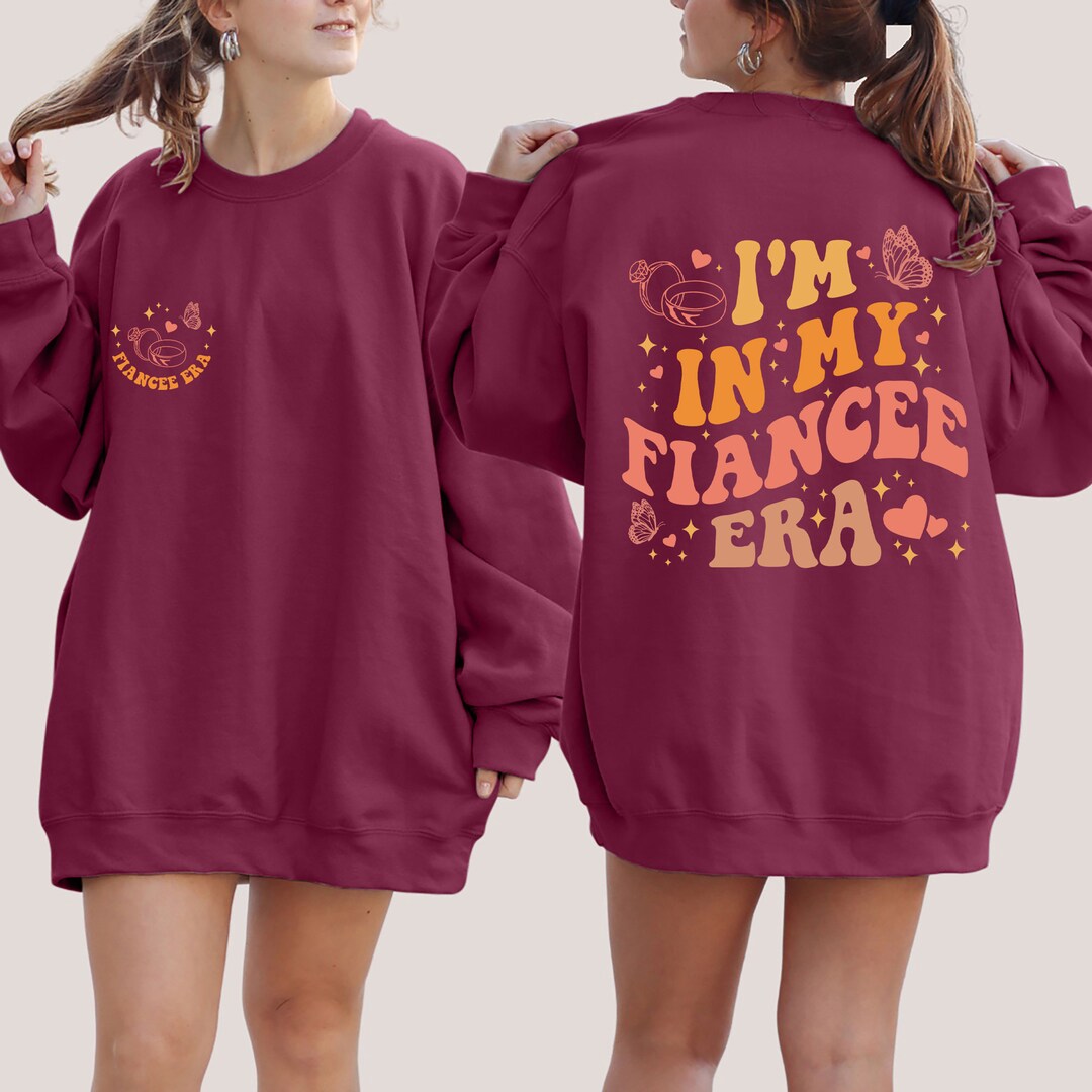 In My Fiance Era, in My Engaged Era, Engagement Sweatshirt, Retro Bride ...