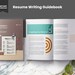 Resume Writing Guidebook Resumes That Get Noticed Resume Tips & Tricks ...