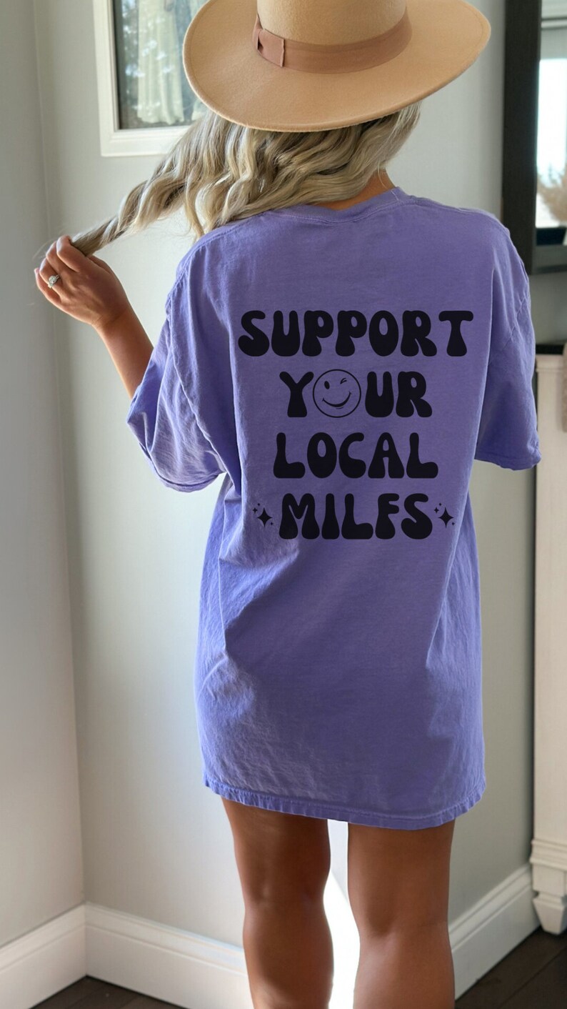 Support Your Local Milfs Tee Funny Mom Shirt Mama - Etsy