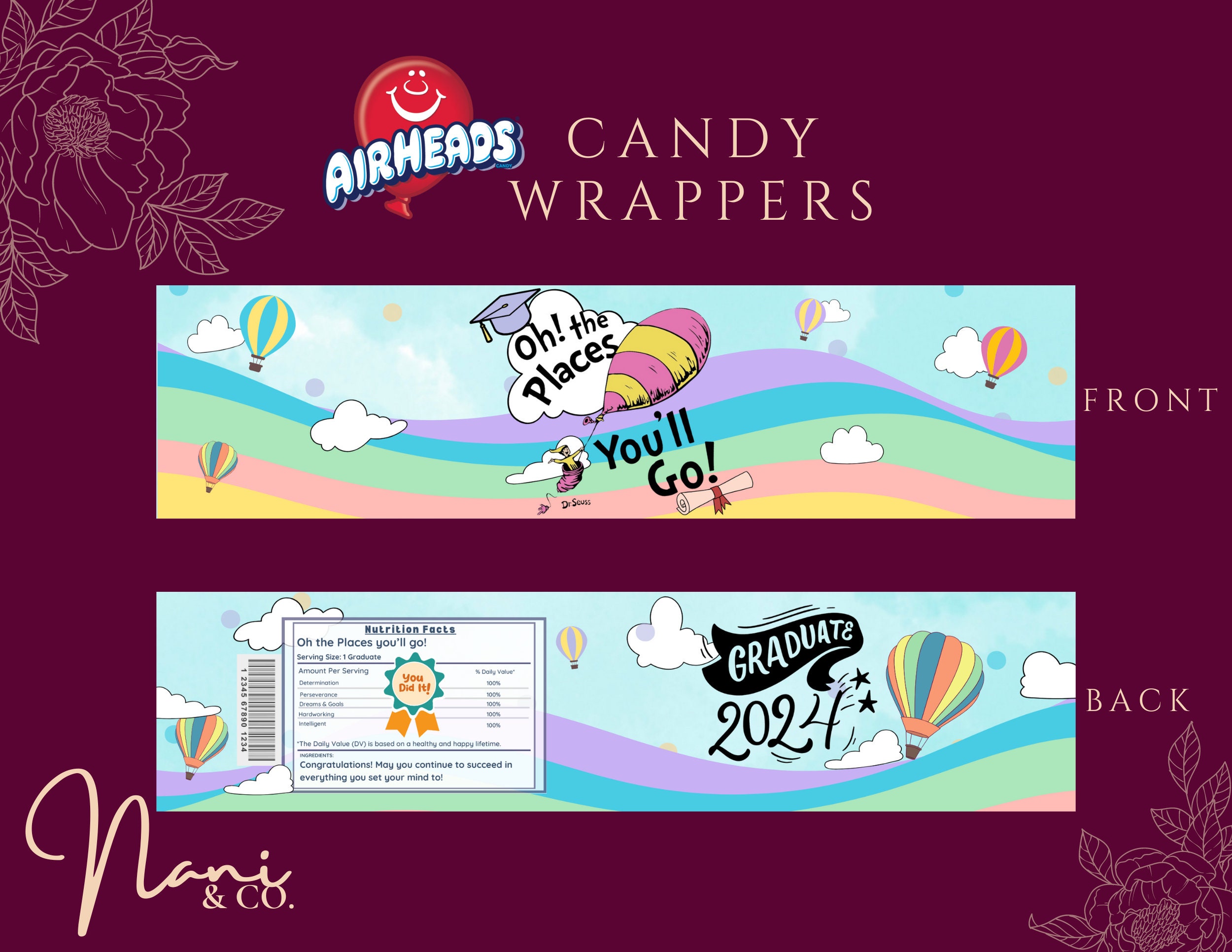 Candy Wrappers, Dr. Seuss Airhead Wrappers, Oh the Places You'll Go ...