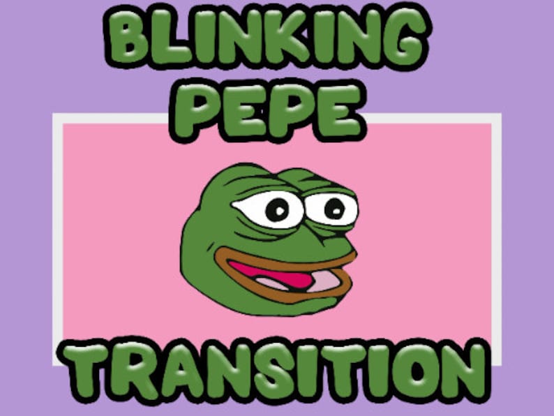 Animated Blinking Happy Pepe Stinger Transition - Twitch/discord/obs - Etsy