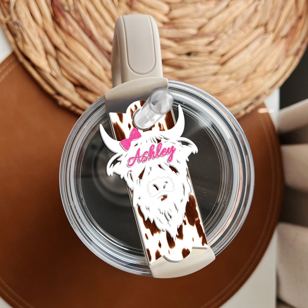 Custom 40 Oz Tumbler Topper, Highlander Cow Cup Name Tags, Highlander ...