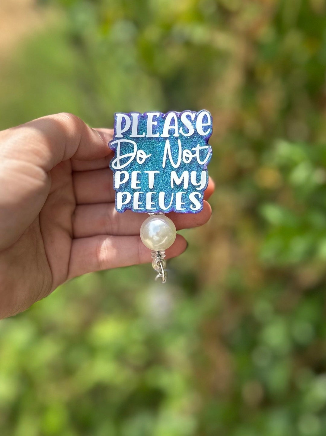 Please Dont Pet My Peeves Badge Reel - Etsy