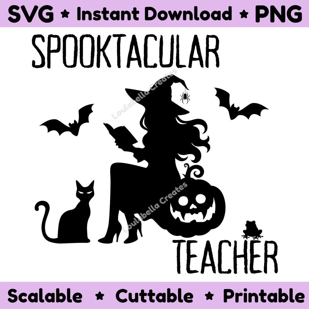 Spooktacular Teacher SVG PNG: Funny Halloween Teacher Clipart (digital ...