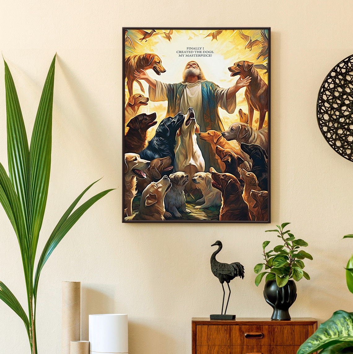 God With Dogs Poster, finally I Created the Dogs. My Masterpiece ...