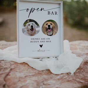 Open Bar Dog Sign, Pet Photo Drink Sign for Wedding, Drinks Are on the ...