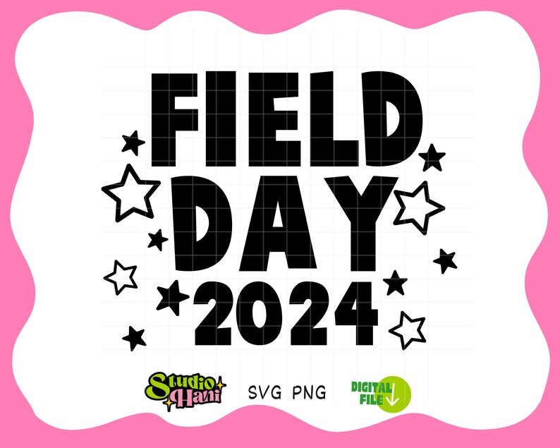 Field Day 2024 SVG PNG Clipart T Shirt Design Cut File Cricut ...
