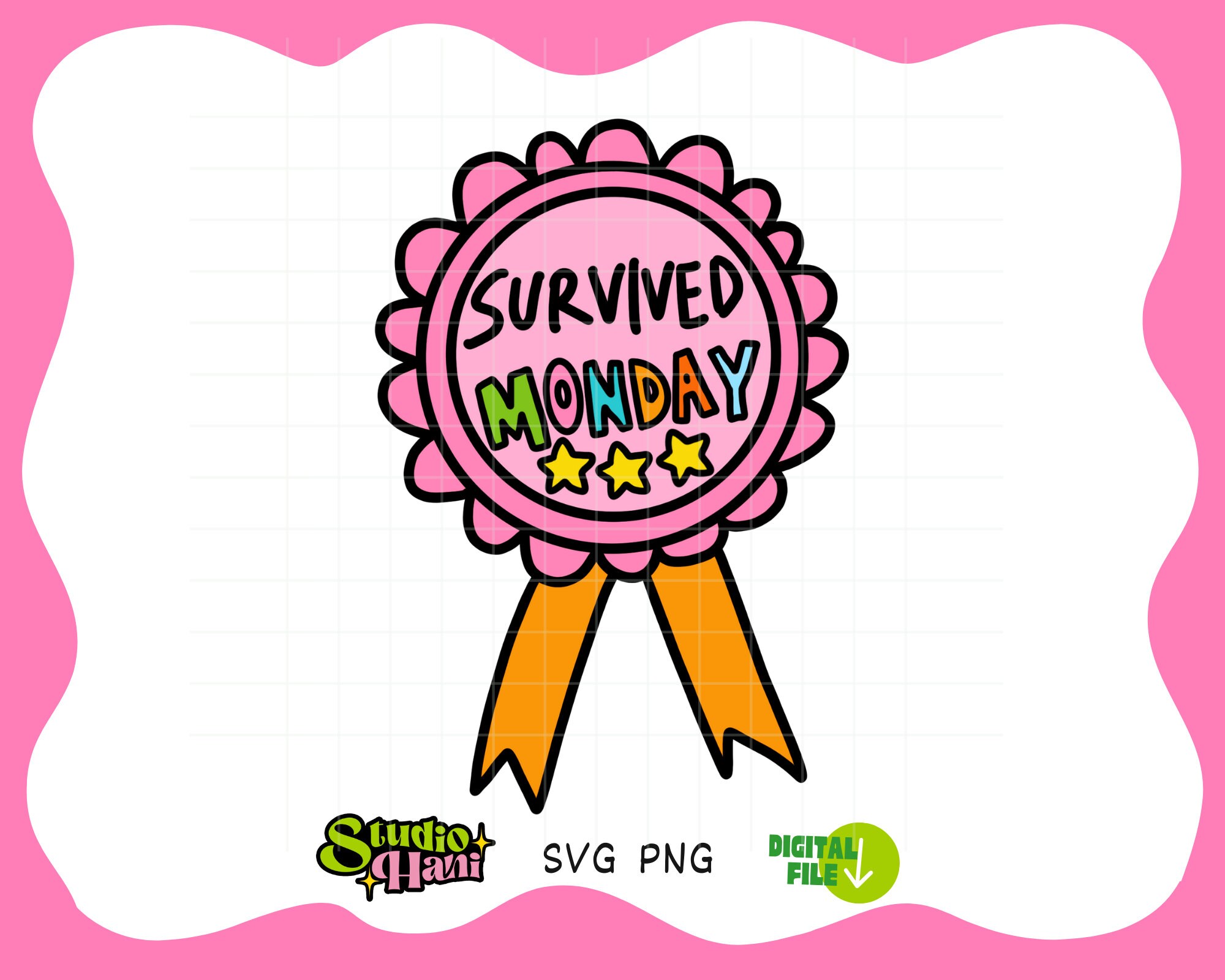 Survived Monday, Badge, Funny SVG, PNG, Mental Health, Self Love, Retro ...