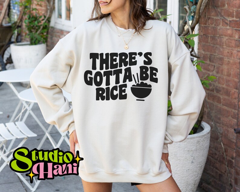 There's Gotta Be Rice SVG PNG Filipino Pinoy Food Kanin Funny Asian ...
