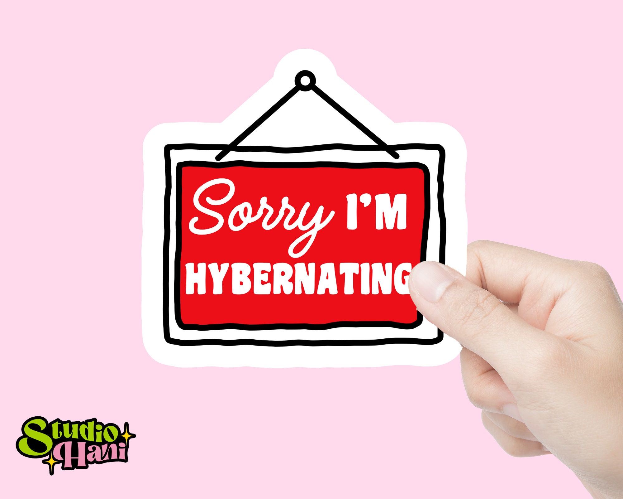 Sorry I'm Hybernating Sign SVG PNG Mental Health Self Love Trendy ...