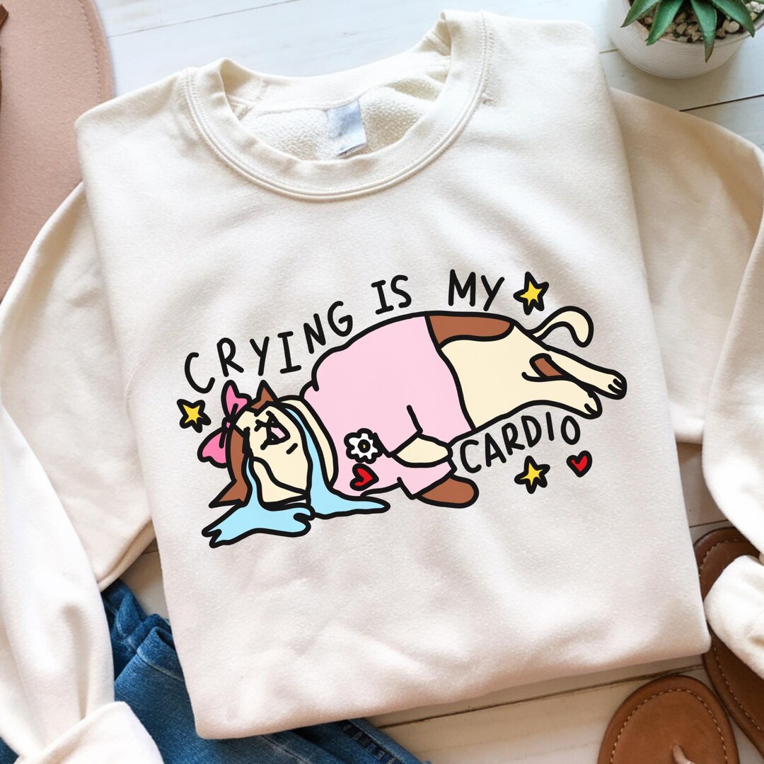 Crying is My Cardio Cat PNG Clipart Funny Cartoon Relatable Mental ...