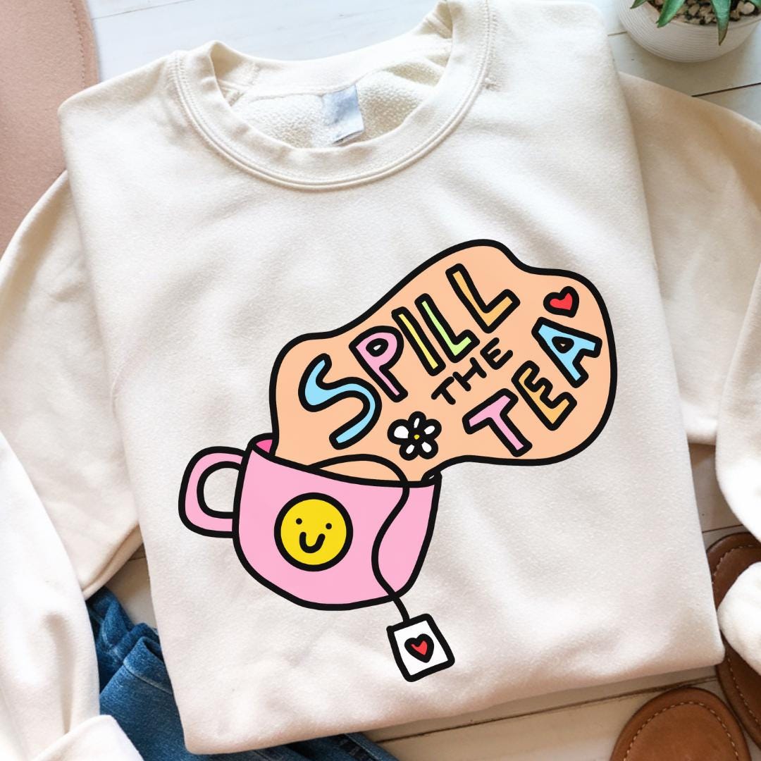 Spill the Tea SVG PNG Cute Trendy Design Teacup Tea Lover for T Shirts ...